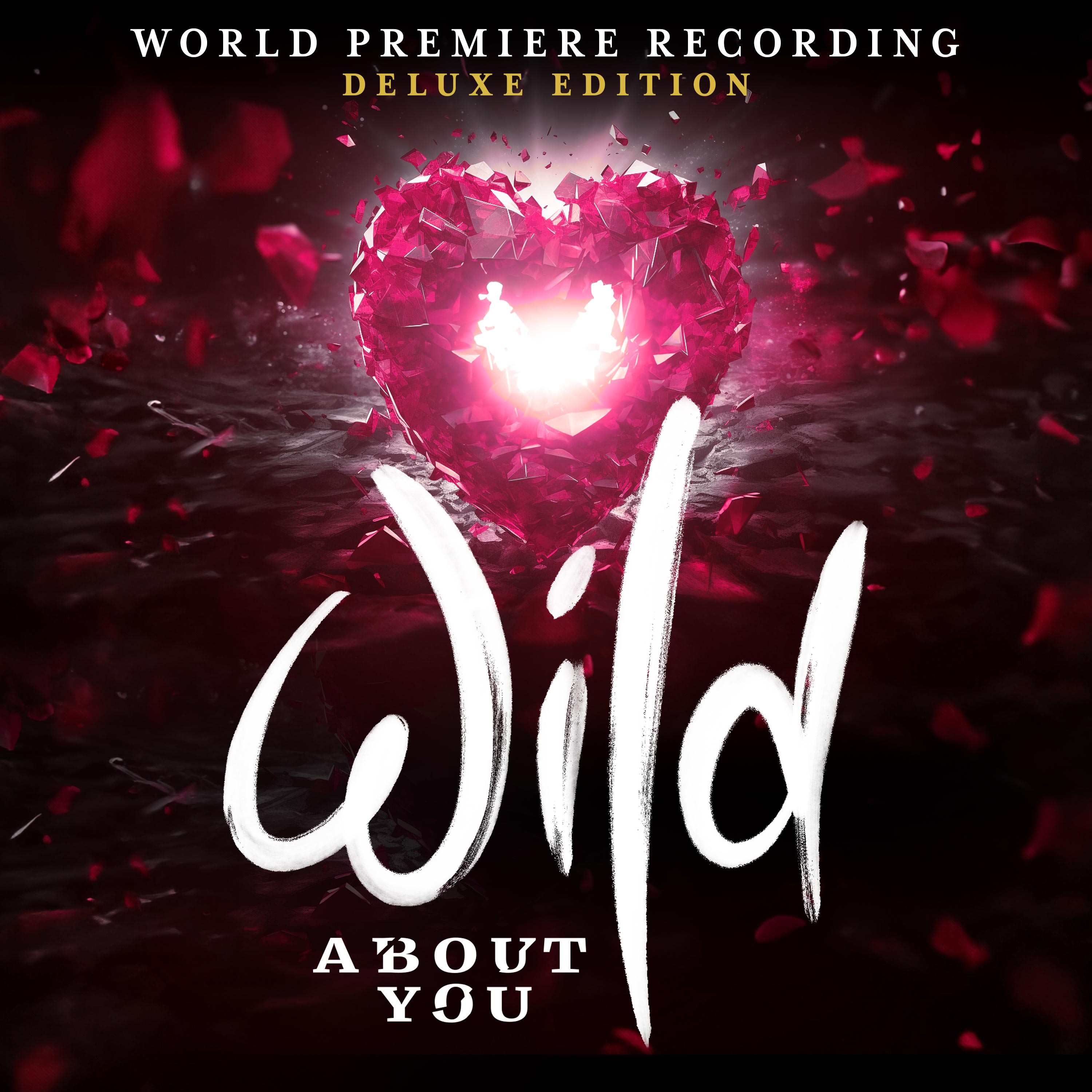 Wild About You (World Premiere Recording - Deluxe Edition) [MP3 ...