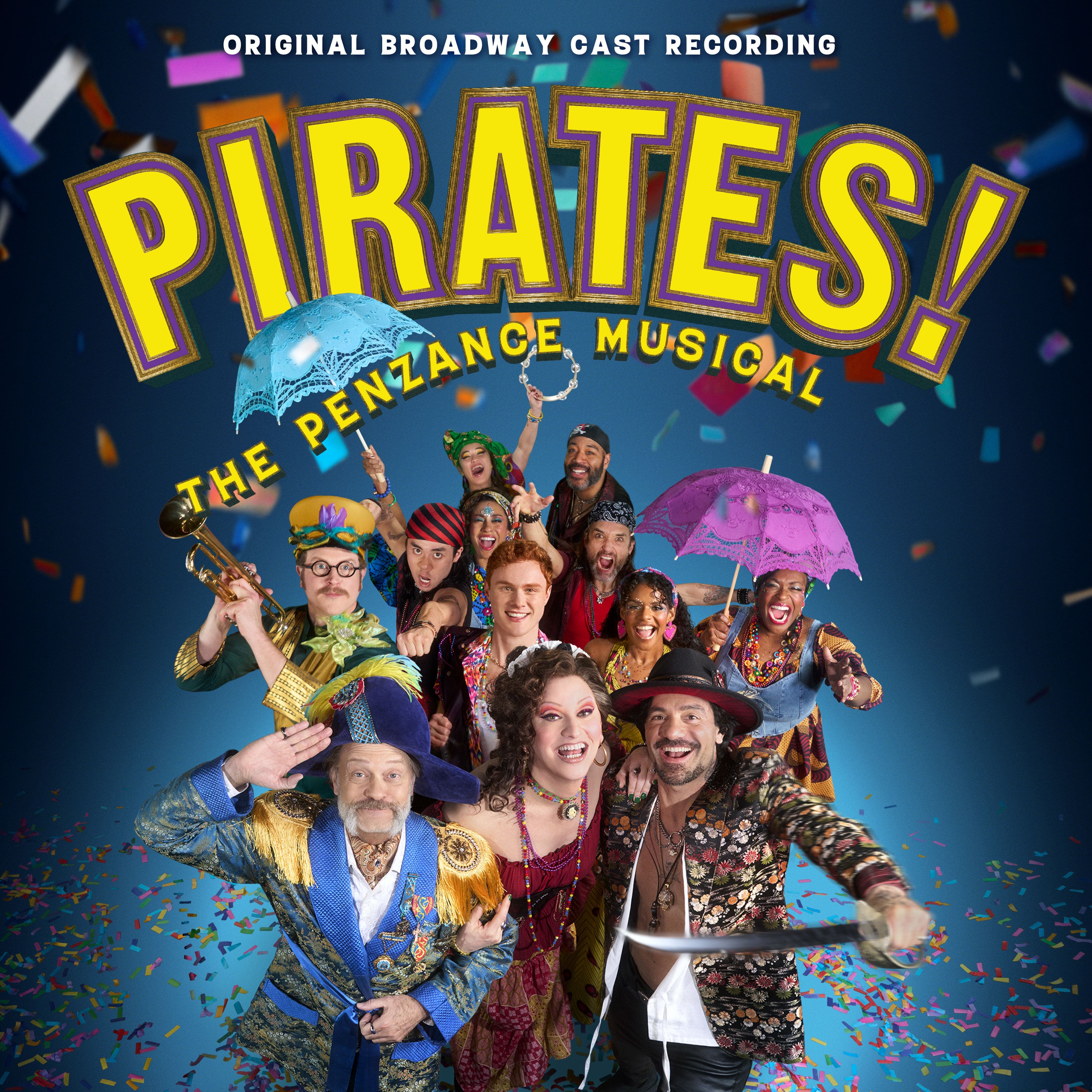 Pirates! The Penzance Musical (Original Broadway Cast Recording) [CD ...