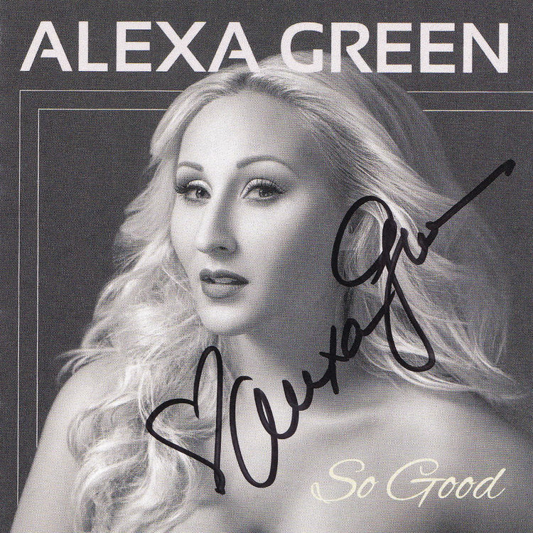 Alexa Green: So Good [Signed CD] – Broadway Records