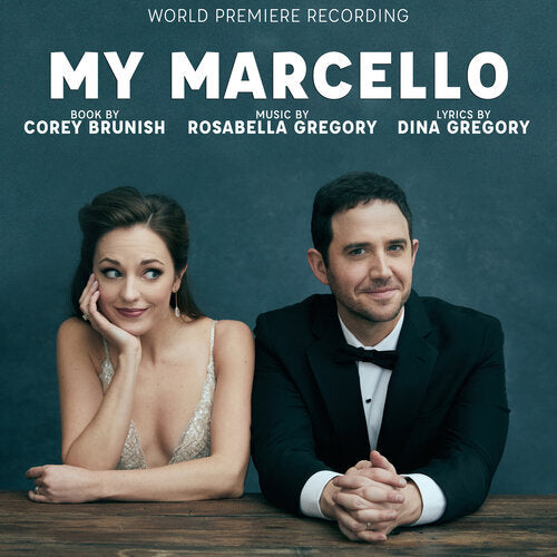 My Marcello (World Premiere Recording) [MP3] – Center Stage Records